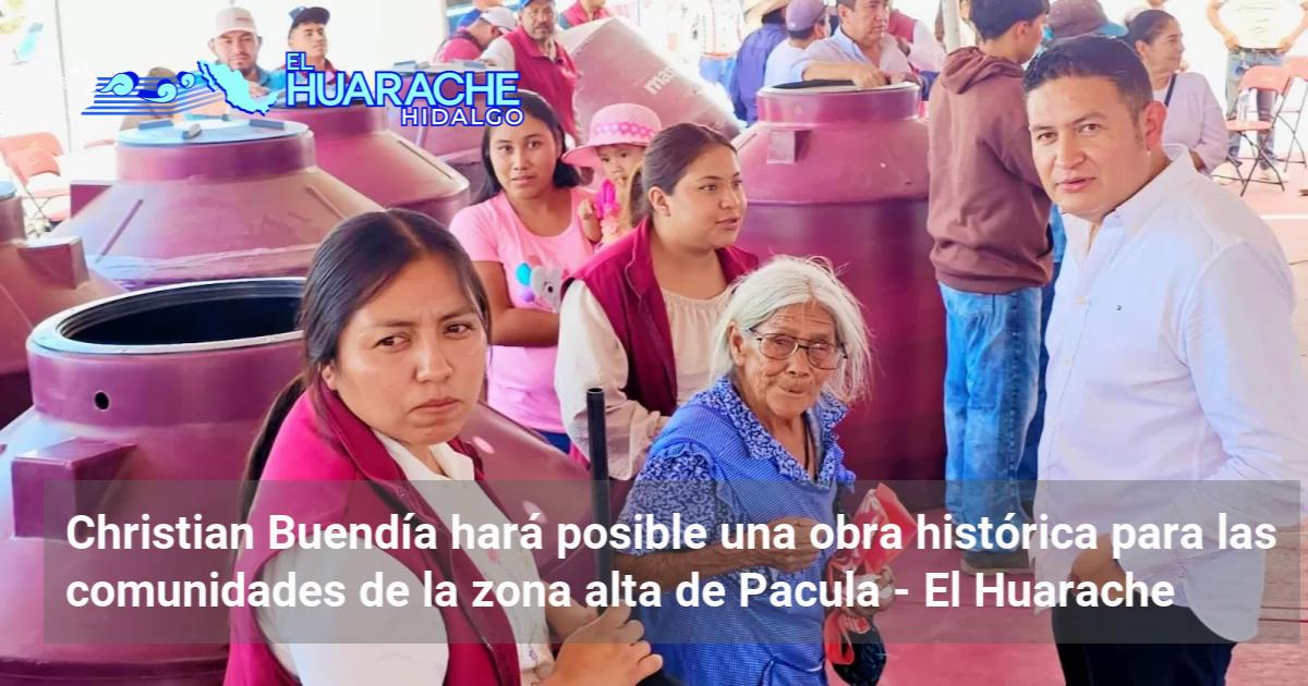 Christian Buendía hará posible una obra histórica para las comunidades ...